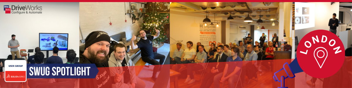 SOLIDWORKS User Group Spotlight: London - DriveWorks