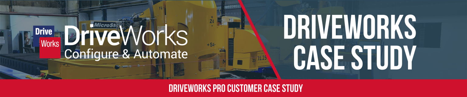 MicroStep Generating Drawings in Record Time with DriveWorks Pro - DriveWorks