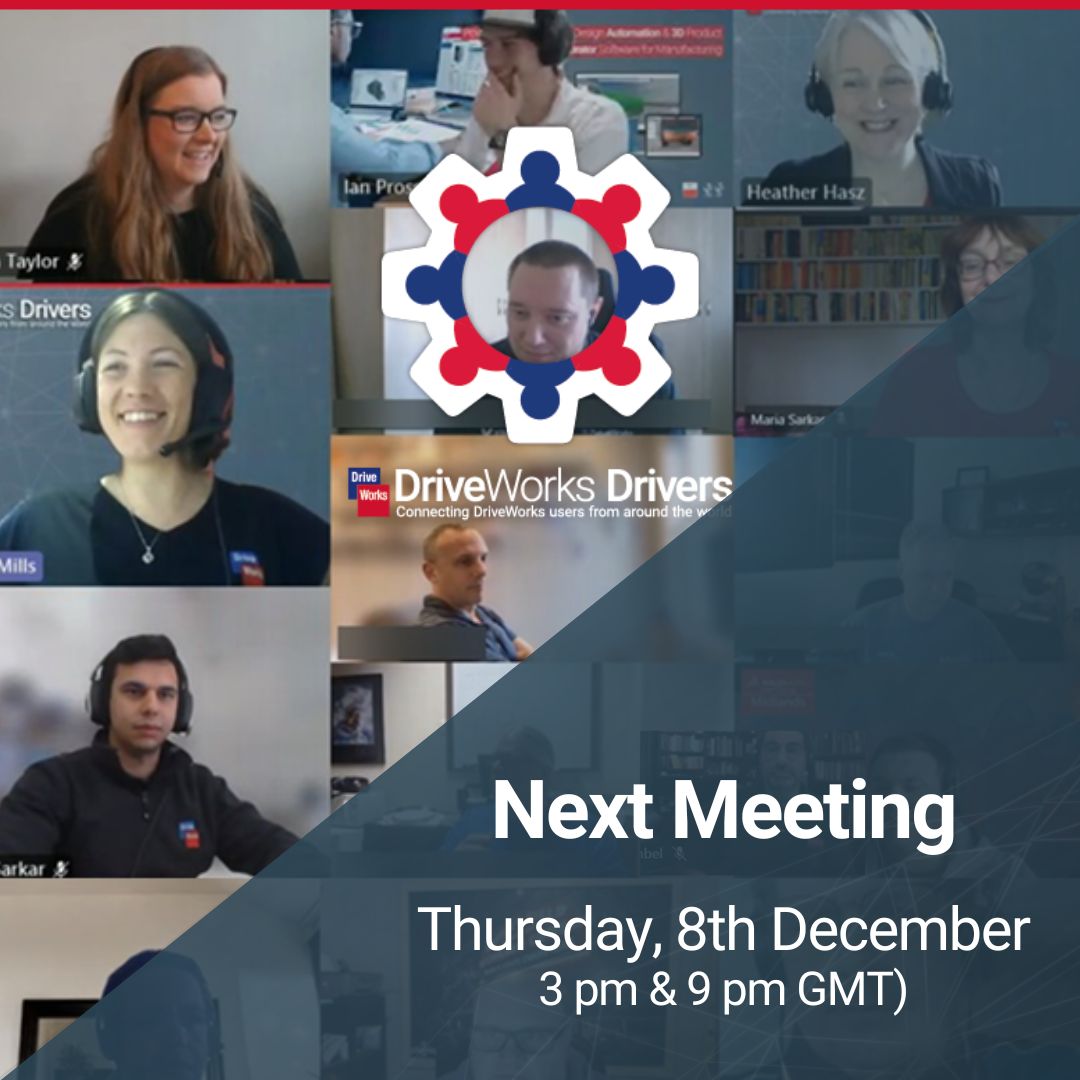 DriveWorks Drivers - December Meeting Agenda - DriveWorks