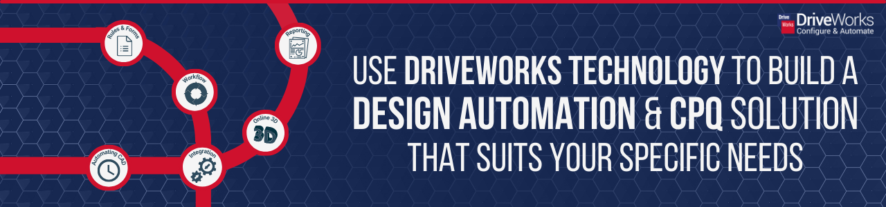 Exploring DriveWorks Technology Examples - DriveWorks
