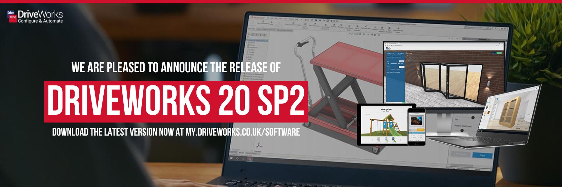 Just Released: DriveWorks 20 SP2 - DriveWorks