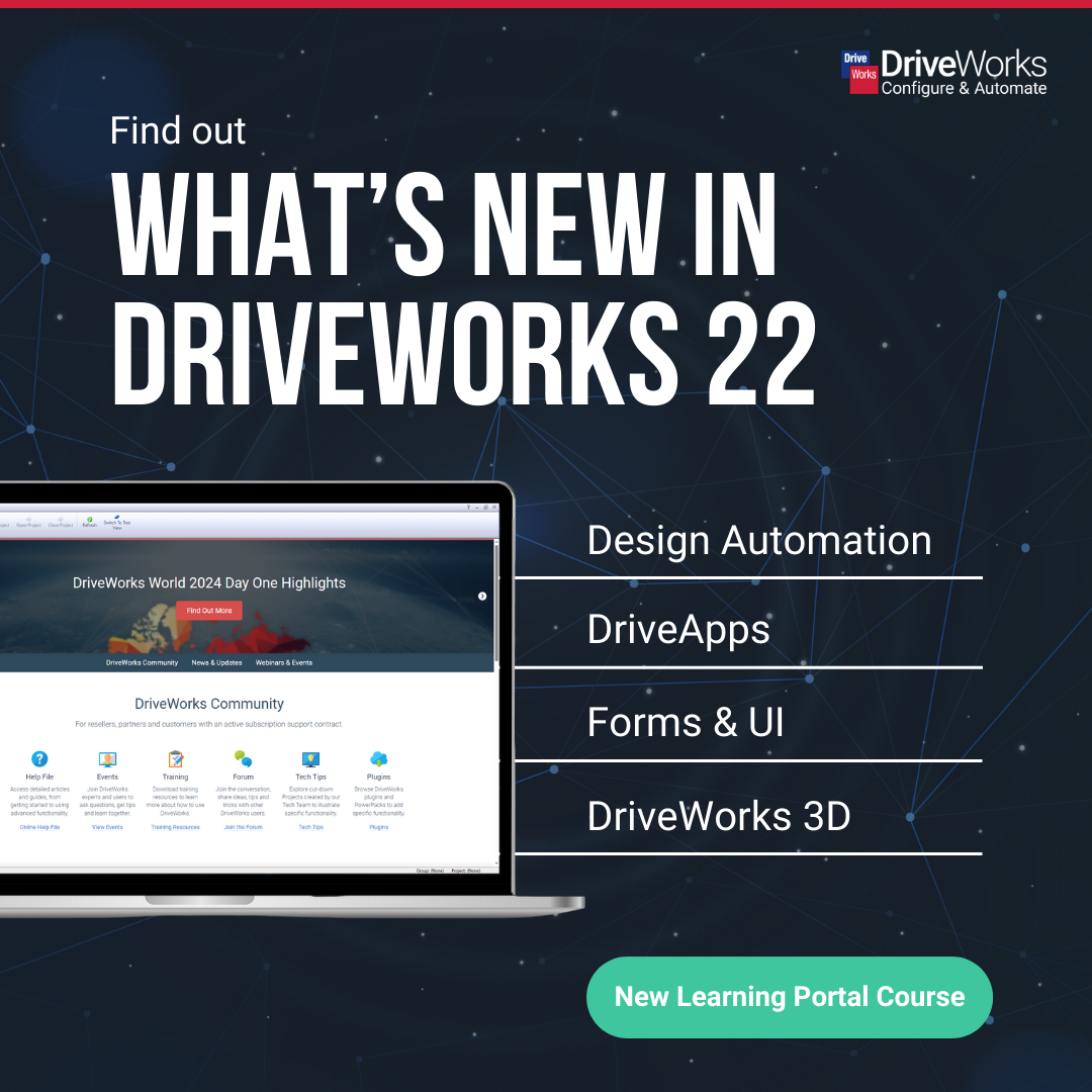 Recap of the New Features in DriveWorks 22 - DriveWorks